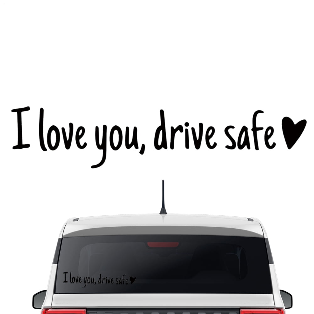 AITOCO I Love You Drive Safe Sticker Car Stickers and Decals I Love You ...