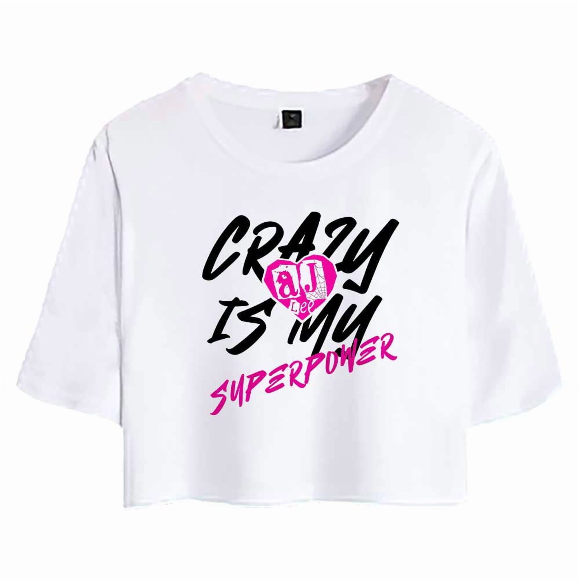 AJ Lee Merch Crazy Is My Superpower T-Shirt For Women&Girls Midriff ...