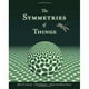 AK Peters/CRC Recreational Mathematics: The Symmetries of Things ...