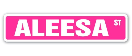ALEESA Street Sign Childrens Name Room Sign | Indoor/Outdoor | 30" Wide ...