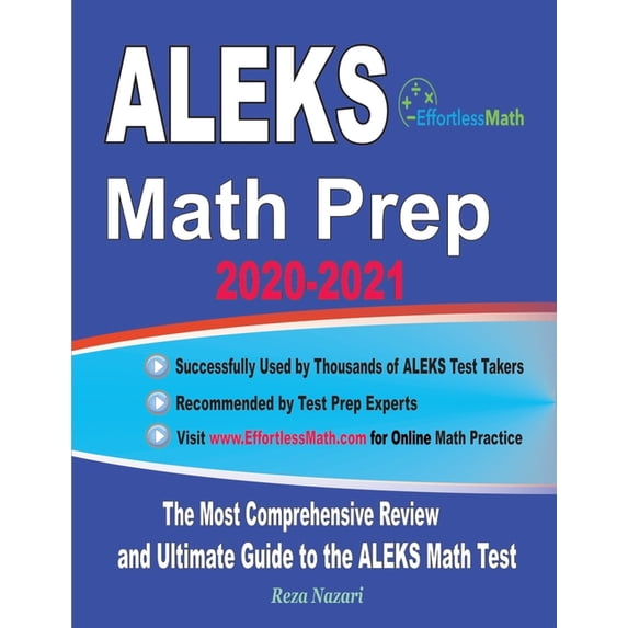 ALEKS Math Prep 2020-2021: The Most Comprehensive Review and Ultimate ...