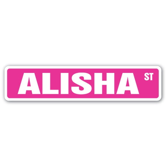 ALISHA Street Sign Childrens Name Room Sign | Indoor/Outdoor | 36" Wide ...