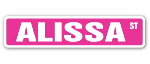 ALISSA Street Sign Childrens Name Room Sign | Indoor/Outdoor | 18" Wide ...