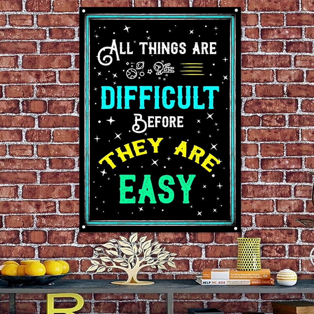 ALL THINGS ARE DIFFICULT BEFORE THEY ARE EASY - Uplifting Inspirational ...