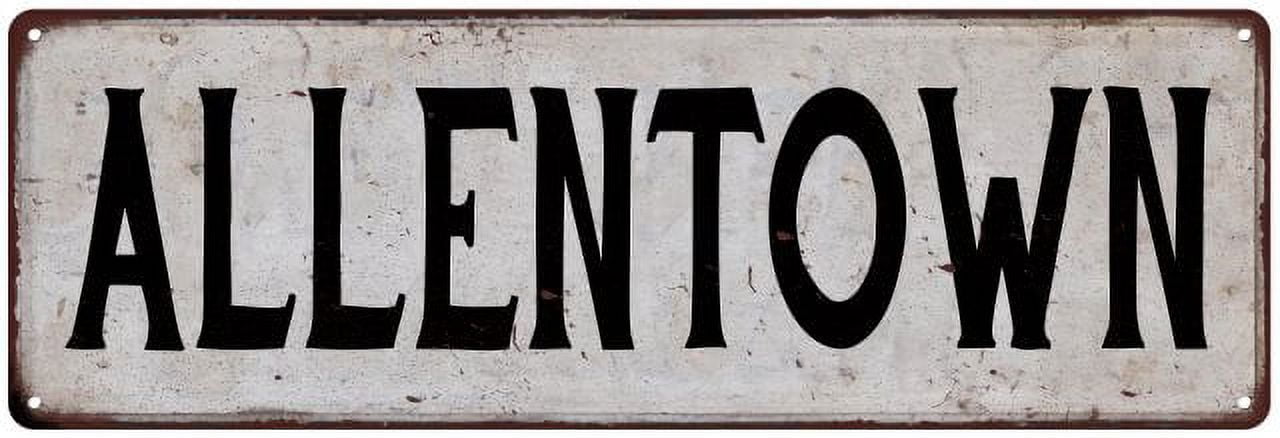 ALLENTOWN Vintage Look Rustic Metal City State Sign 6 x 18 High Gloss ...