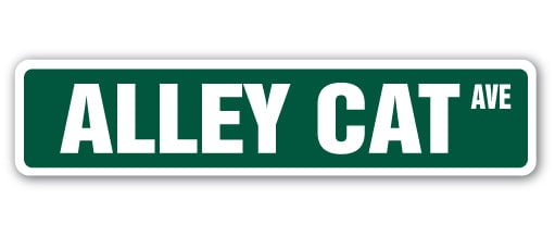 ALLEY CAT Street Sign cat breed feline kitty kitten | Indoor/Outdoor ...