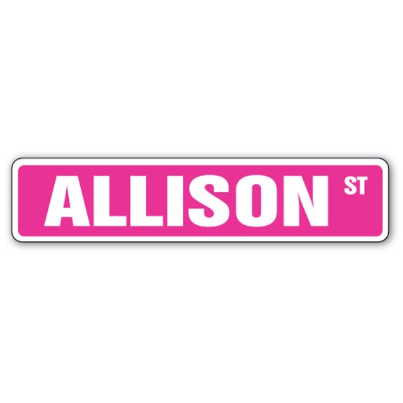 ALLISON Street Sign Childrens Name Room Sign | Indoor/Outdoor | 36 ...