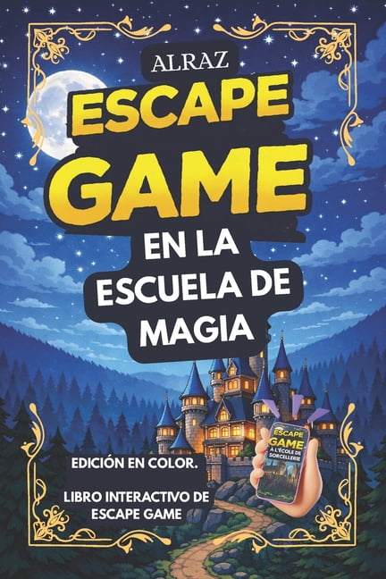 ALRAZ - Juego de escape interactivo: EN LA ESCUELA DE MAGIA: Retos y ...