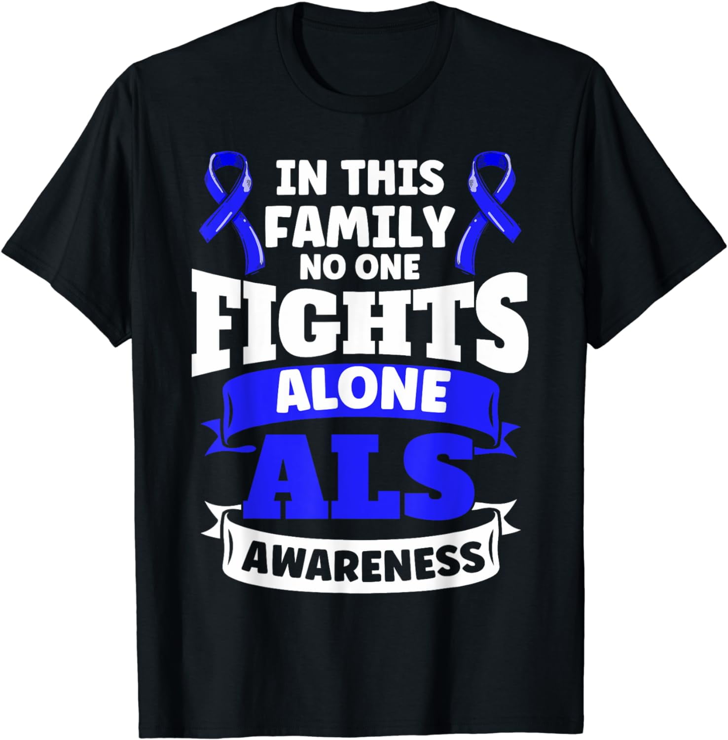 ALS Awareness ALS Warrior In This Family ALS Patients T-Shirt - Walmart.com