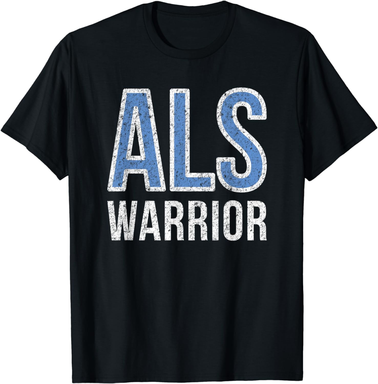 ALS Warrior, ALS Support T-Shirt - Walmart.com
