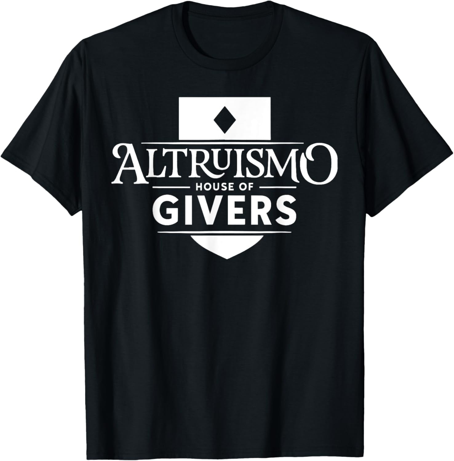ALTRUISMO House of Givers School Spirit Givers RCA Educators T-Shirt ...