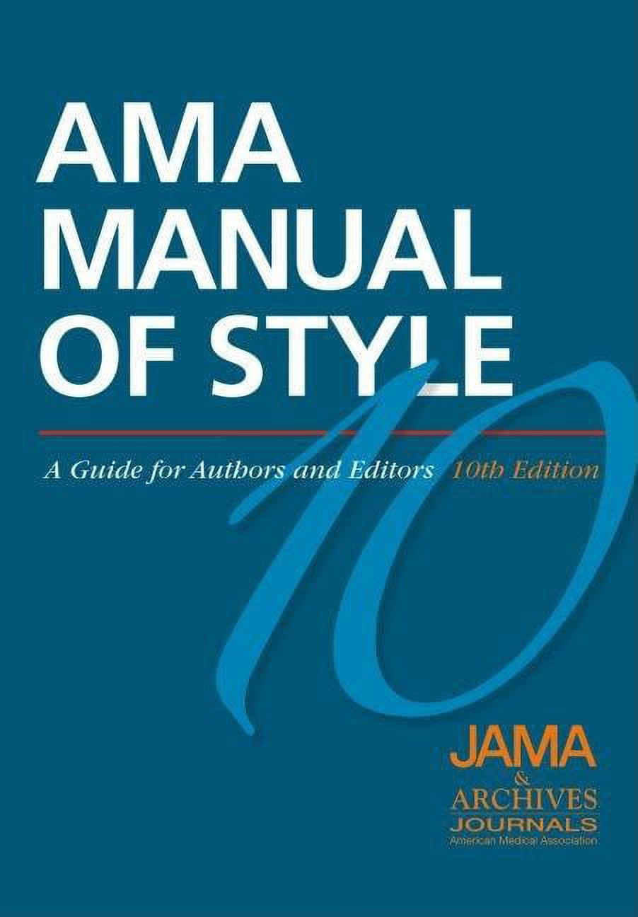 AMA Manual of Style: A Guide for Authors and Editors (Hardcover) by ...