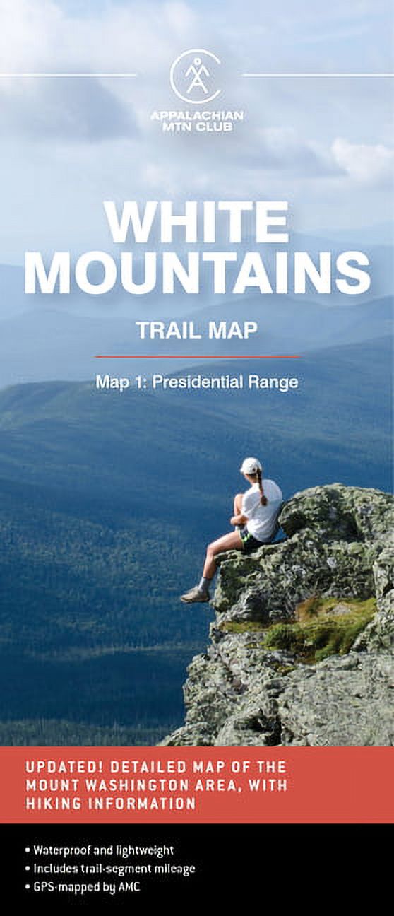 AMC White Mountains Trail Map 1: Presidential Range (Sheet map, folded ...