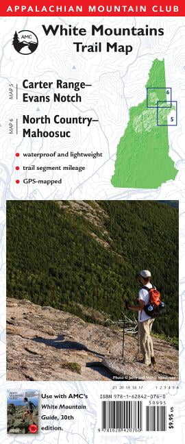 AMC White Mountains Trail Maps 5–6: Carter Range–Evans Notch and North ...