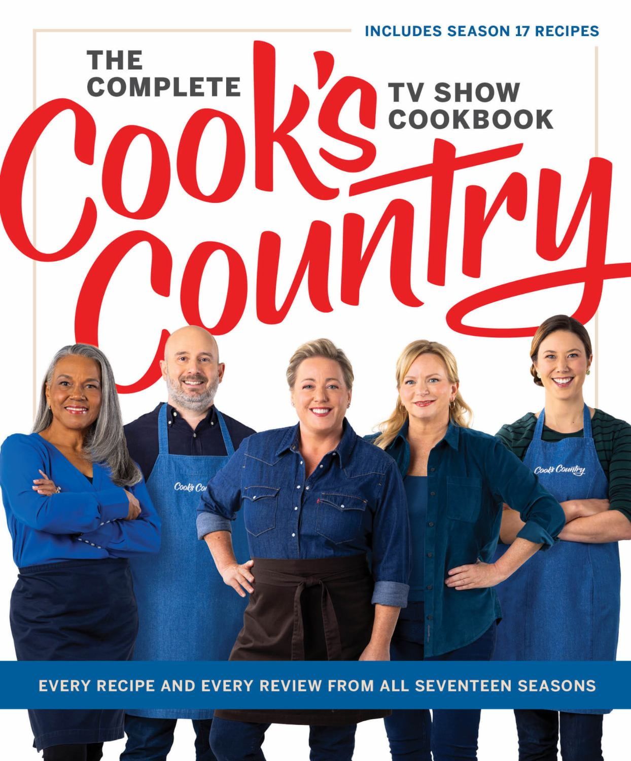 AMERICA'S TEST KITCHEN: The Complete Cook's Country TV Show Cookbook ...