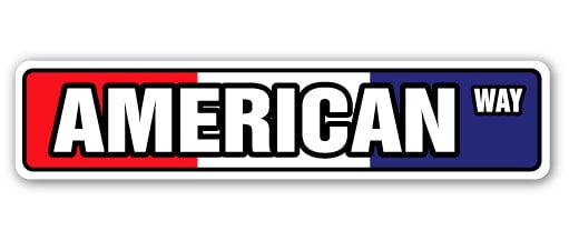 AMERICAN FLAG Street Sign USA America patriotism patriotic proud ...