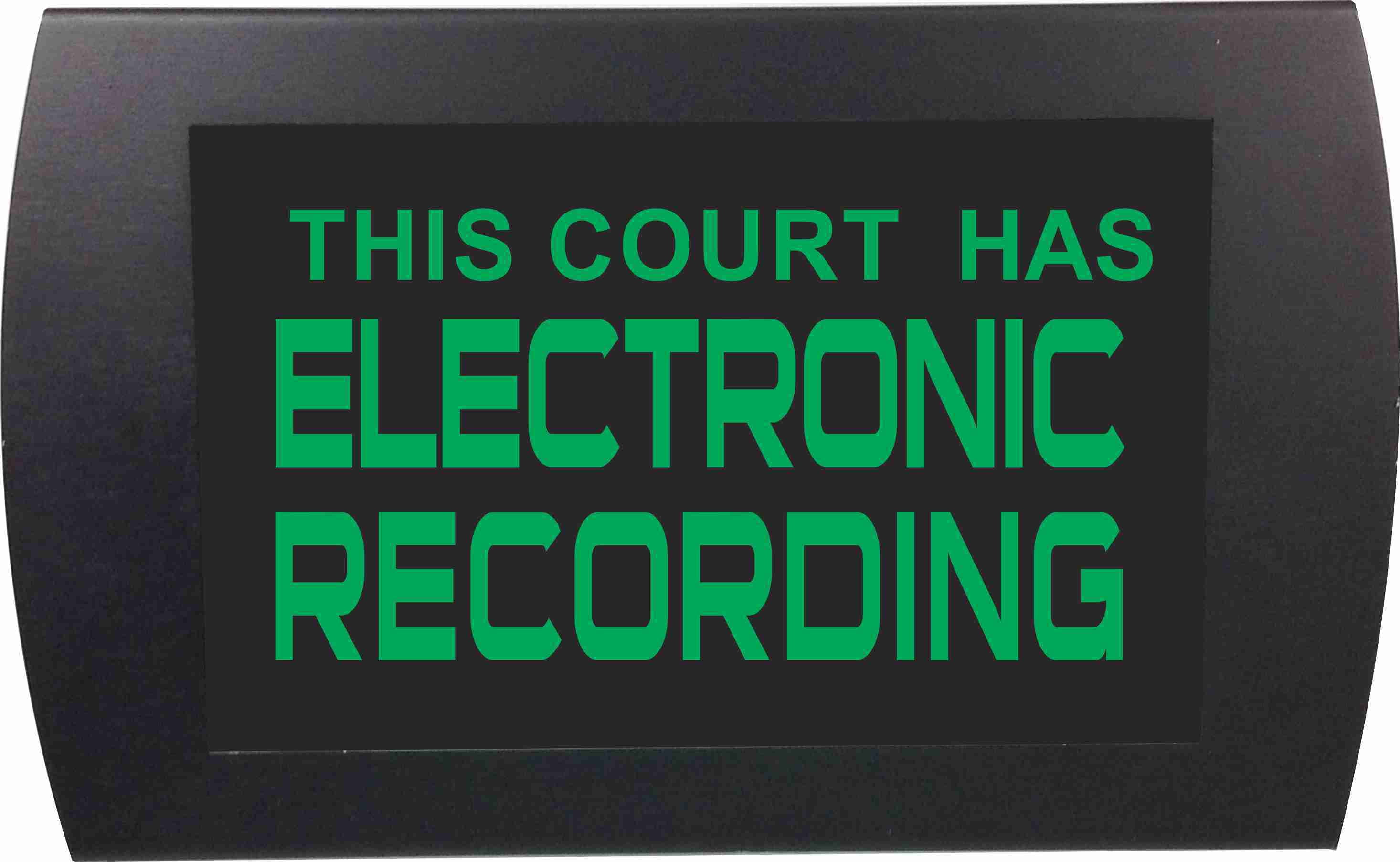 AMERICAN RECORDER - "ELECTRONIC RECORDING IN COURT" LED Lighted Sign ...