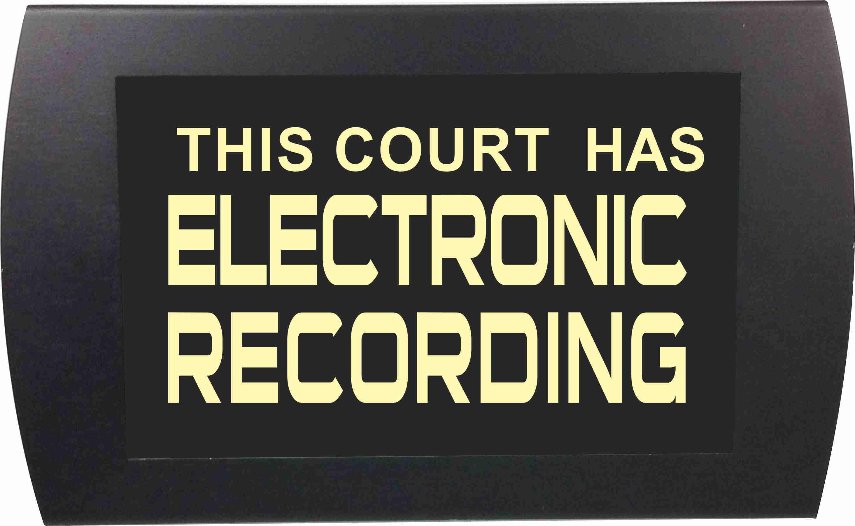 AMERICAN RECORDER - "ELECTRONIC RECORDING IN COURT" LED Lighted Sign ...