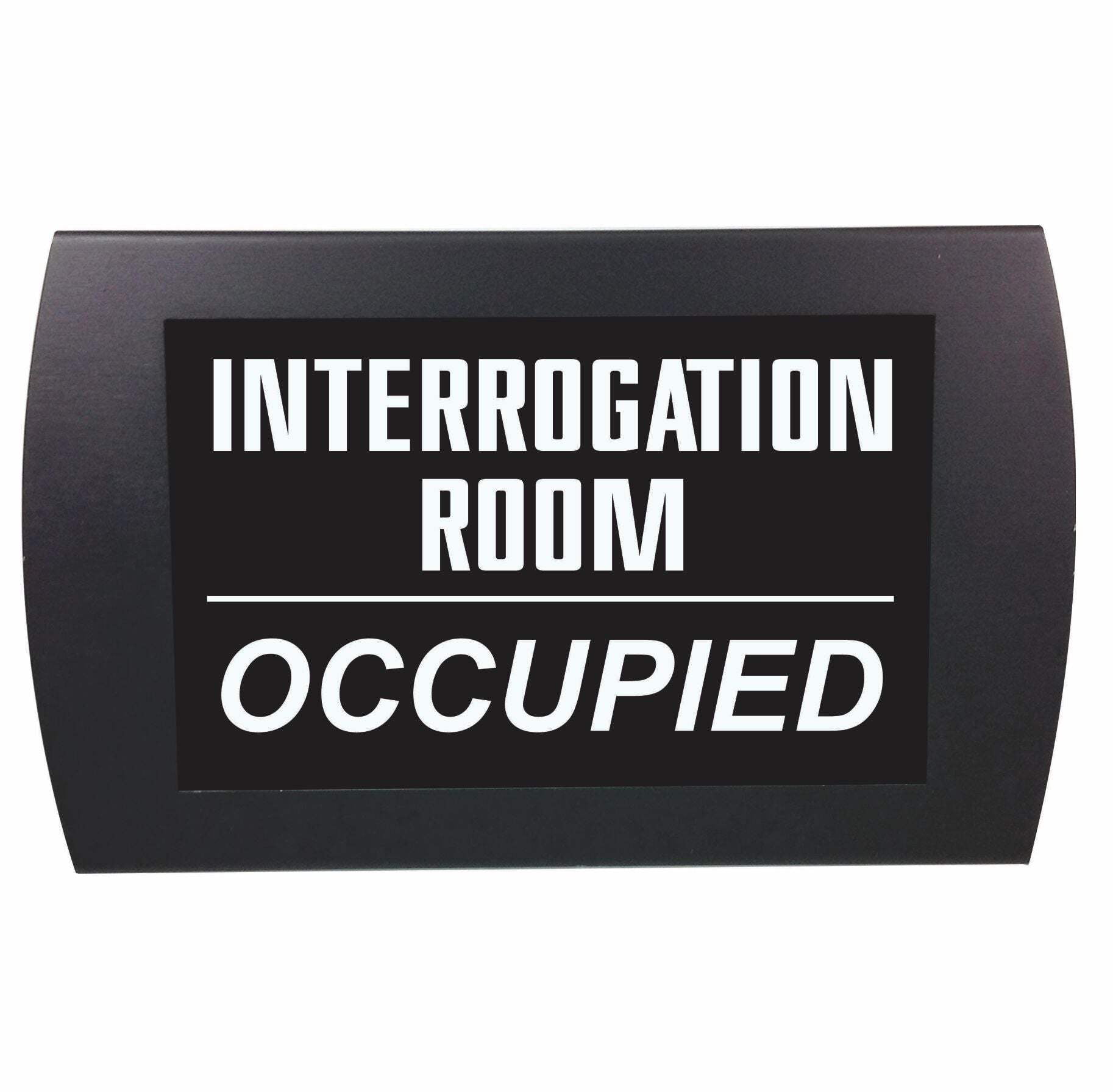 AMERICAN RECORDER "INTERROGATION ROOM OCCUPIED" - LED Lighted Sign ...