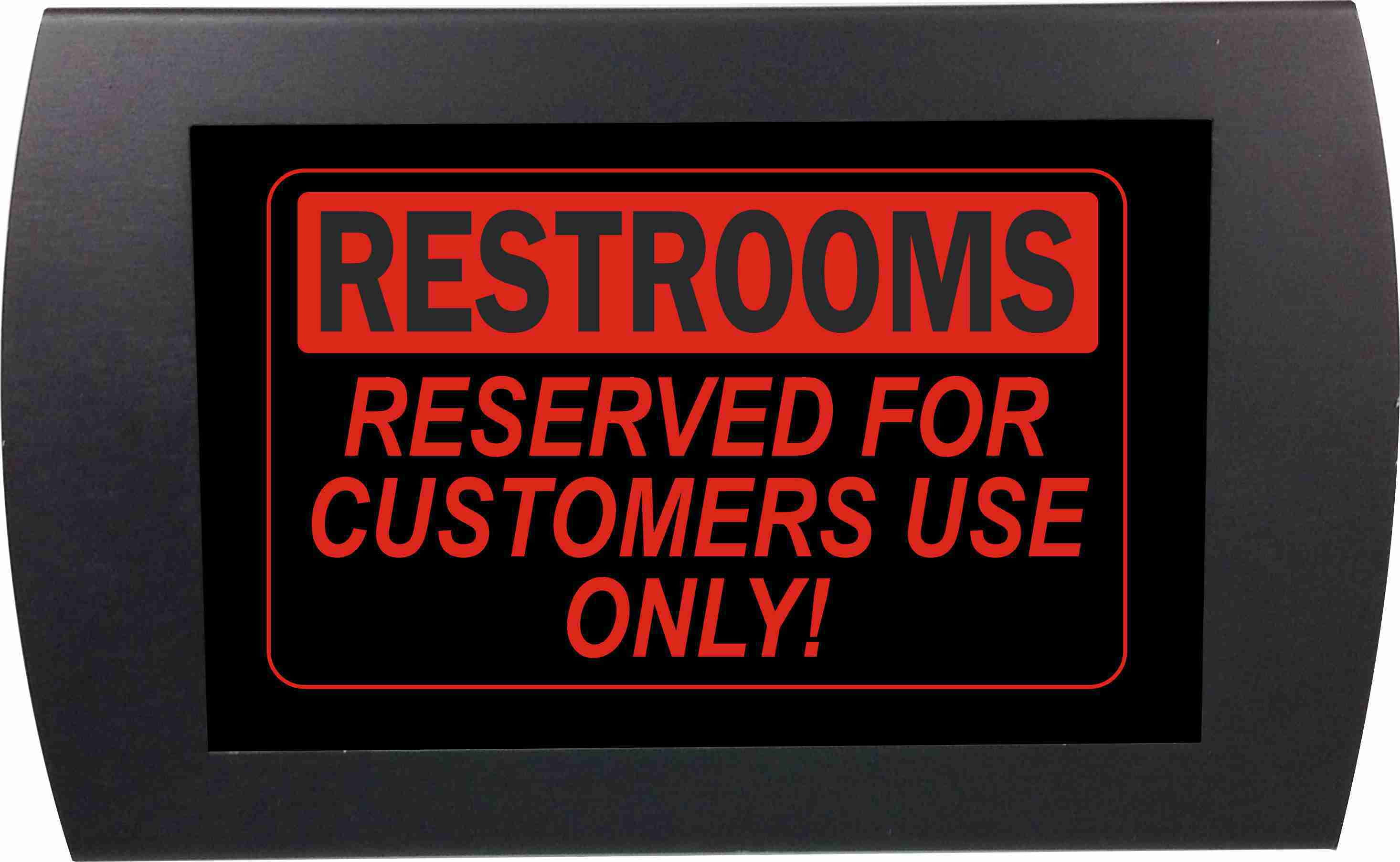 AMERICAN RECORDER - "RESTROOMS Reserved for Customers Use Only" LED ...