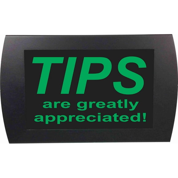 Tips Appreciated Sign