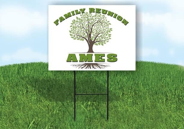AMES FAMILY REUNION GR TREE 18 in x 24 in Yard Sign Road Sign with ...