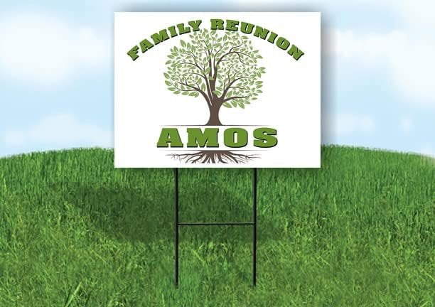 AMOS FAMILY REUNION GR TREE 18 in x 24 in Yard Sign Road Sign with ...