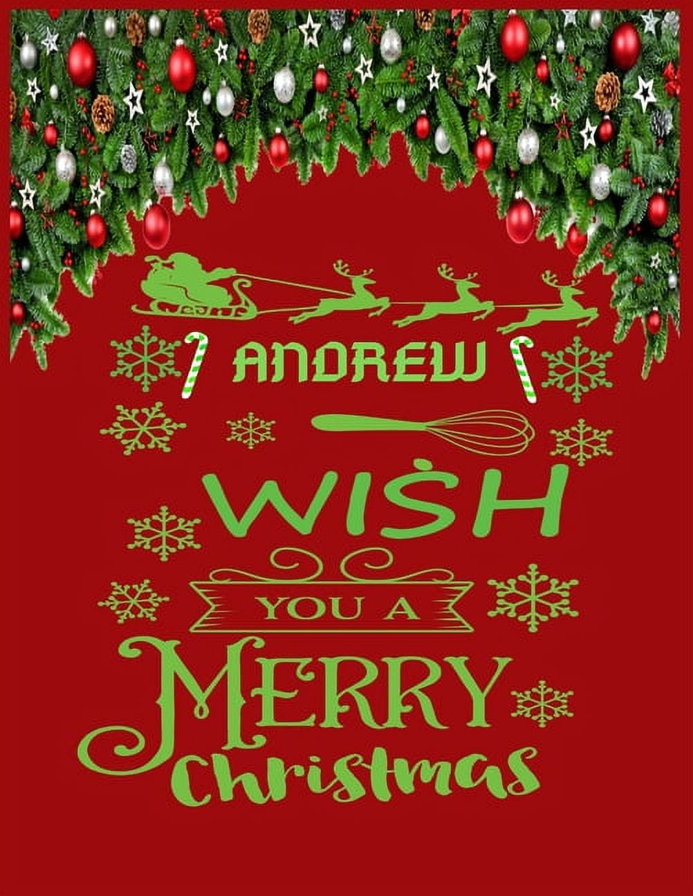 ANDREW wish you a merry christmas: A Creative Holiday Coloring, Drawing ...
