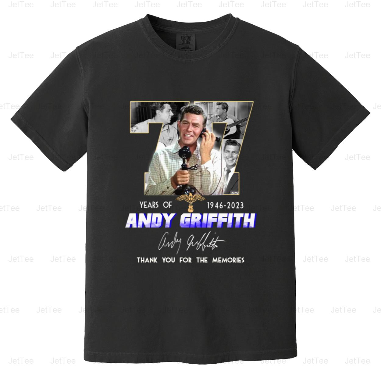 ANDY GRIFFITH 77 YEARS OF 1946-2023 TV Show Tribute Comfort Color T ...