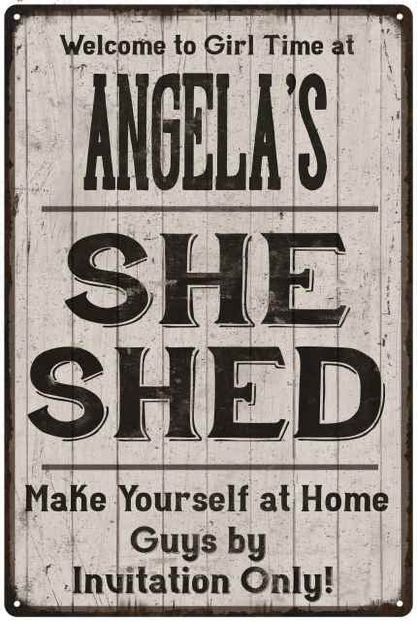 ANGELA'S She Shed Sign Lady Cave Gift 8x12 Metal Sign 208120082032 ...