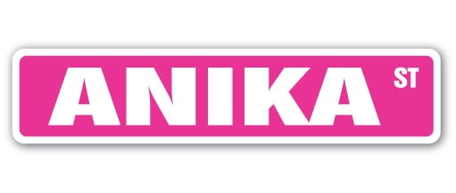 ANIKA Street Sign Childrens Name Room Sign | Indoor/Outdoor | 30" Wide ...
