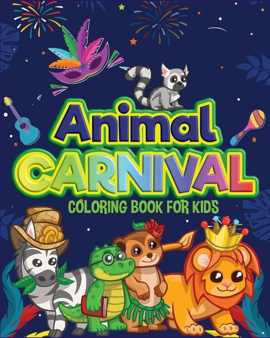 Animal Carnival: Perfect gift for Any Occasion Ι Coloring Book for Kids ...