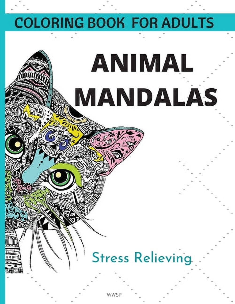 ANIMAL MANDALAS: Coloring your own animal mandala book, Amazing ...