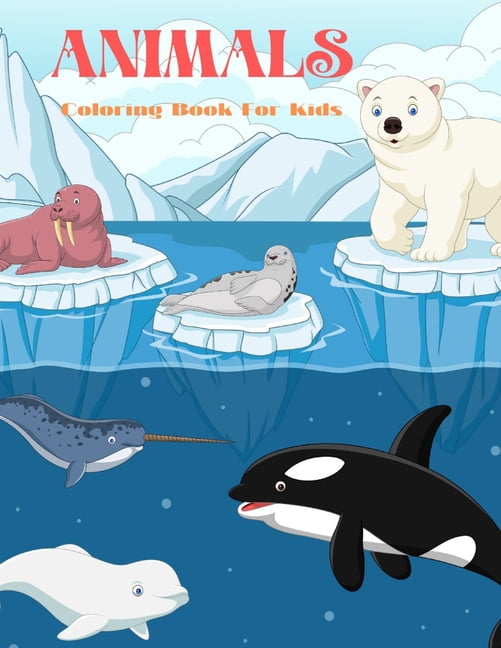 ANIMALS - Coloring Book For Kids : Sea Animals, Farm Animals, Jungle ...
