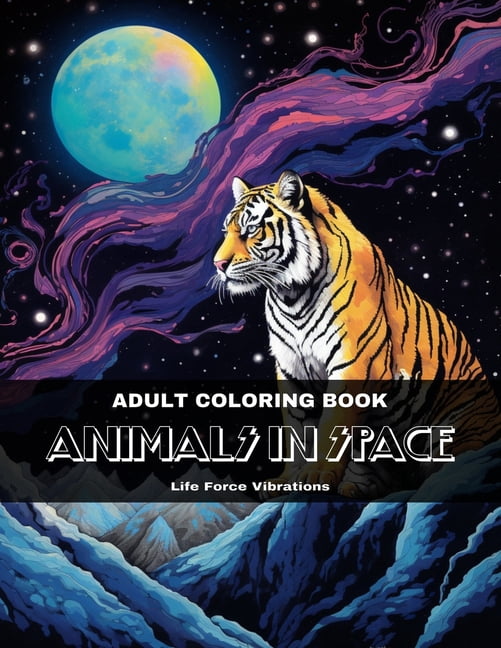 ANIMALS IN SPACE - Adult Coloring Book: 50+ Coloring Adventures ...