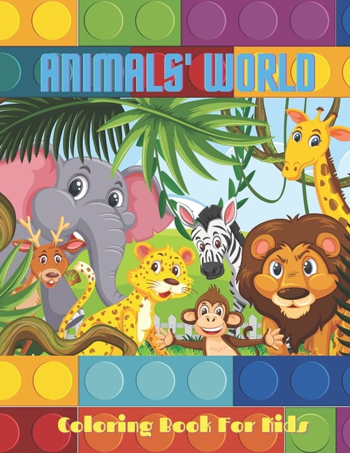 ANIMALS' WORLD - Coloring Book For Kids: Sea Animals, Farm Animals ...