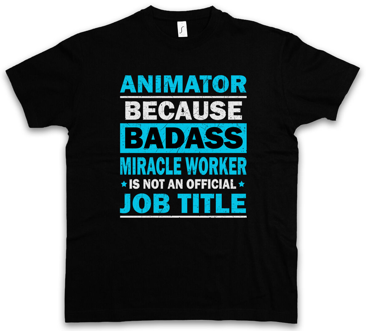 ANIMATOR T-SHIRT Beruf Miracle Badass Profession Fun Animateur Urlaub ...