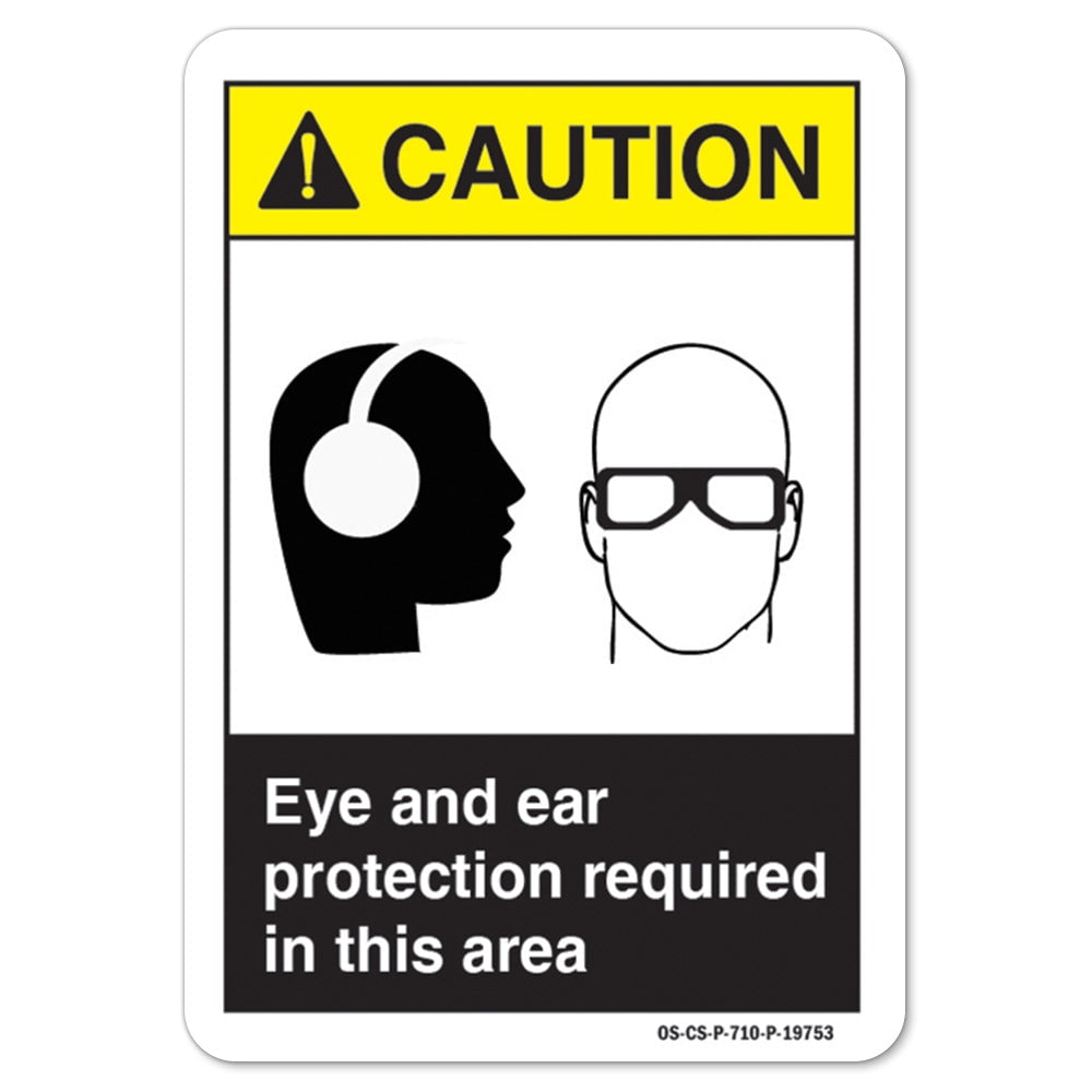 ANSI Caution Sign - Eye And Ear Protection | Decal | Protect Your ...