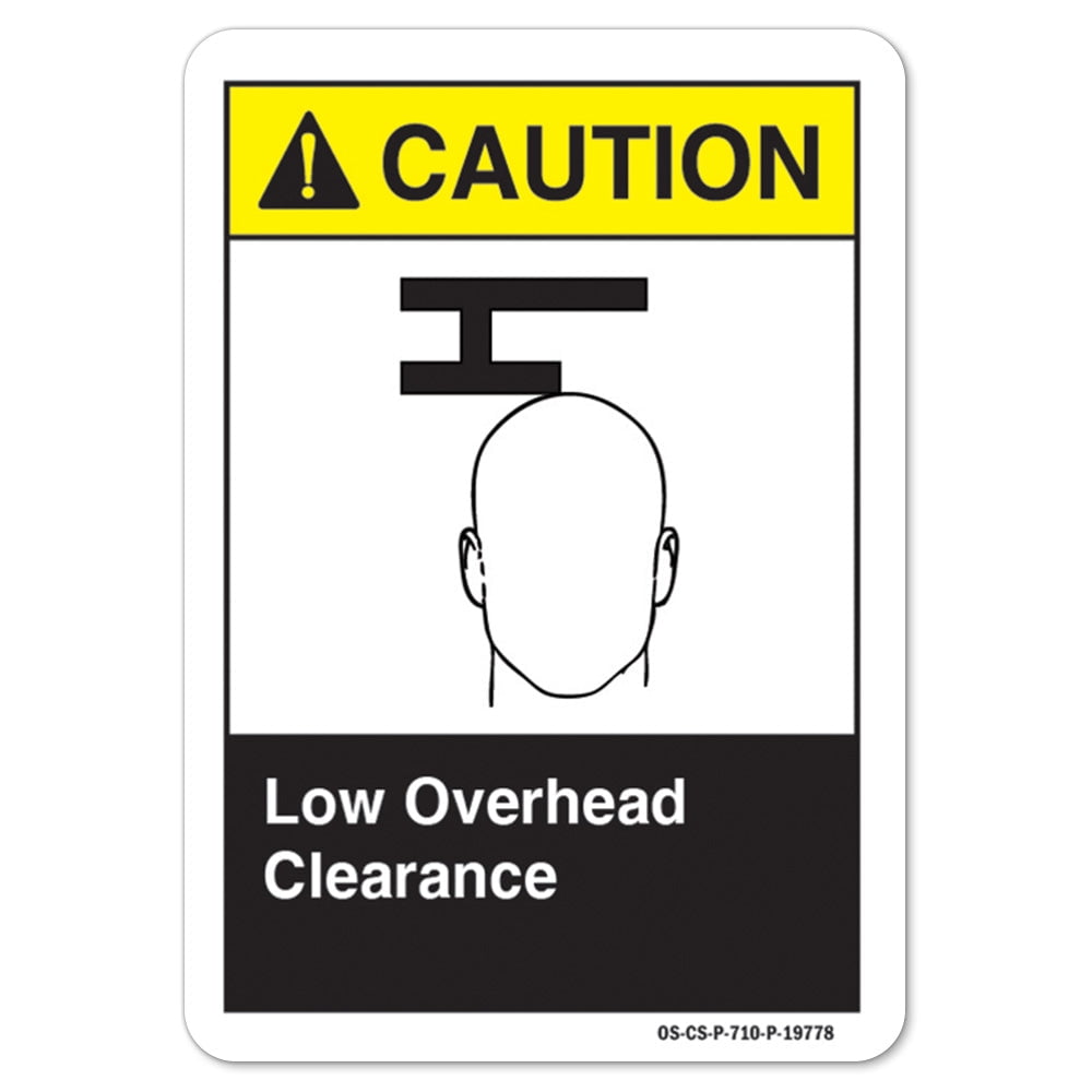 ANSI Caution Sign - Low Overhead Clearance | Aluminum Sign | Protect ...