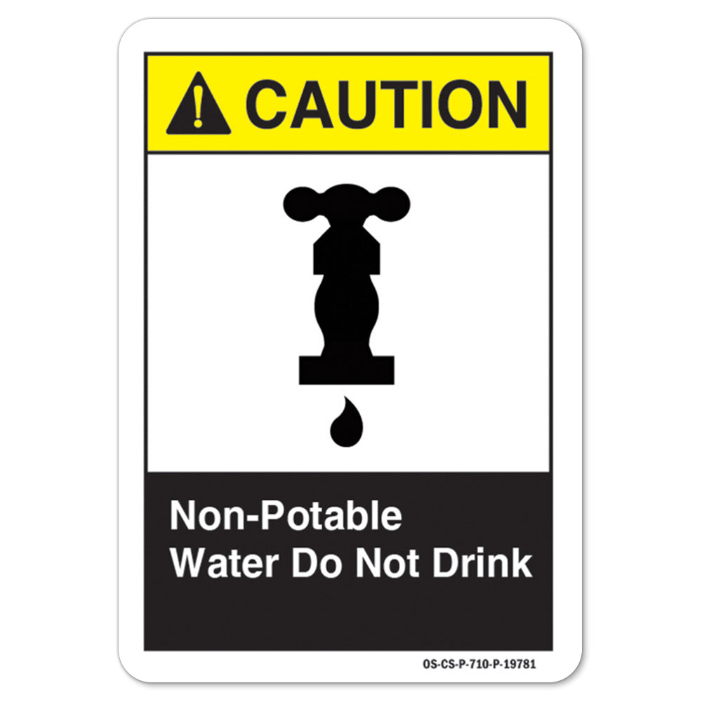 ANSI Caution Sign - Non-Potable Water Do Not Drink | Plastic Sign ...