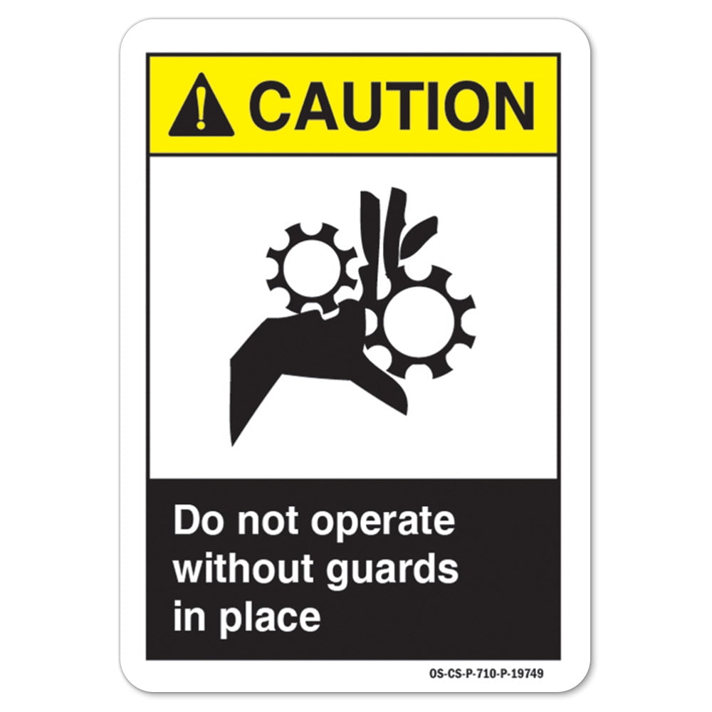 ANSI Caution Sign - Do Not Operate Without Guards In Place | Aluminum ...