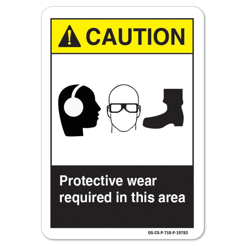ANSI Caution Sign - Protective Wear Required In This Area (Ear Eye Foot ...