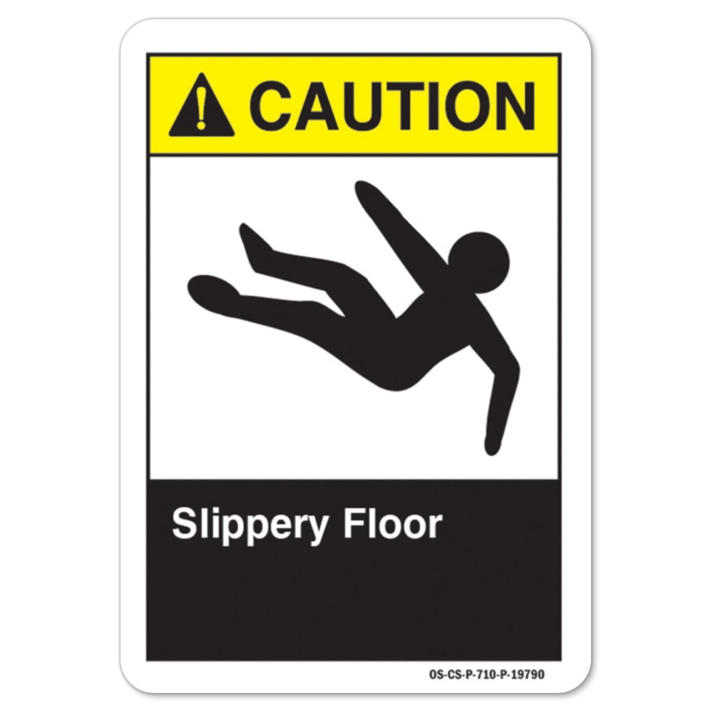 ANSI Caution Sign - Slippery Floor | Aluminum Sign | Protect Your ...
