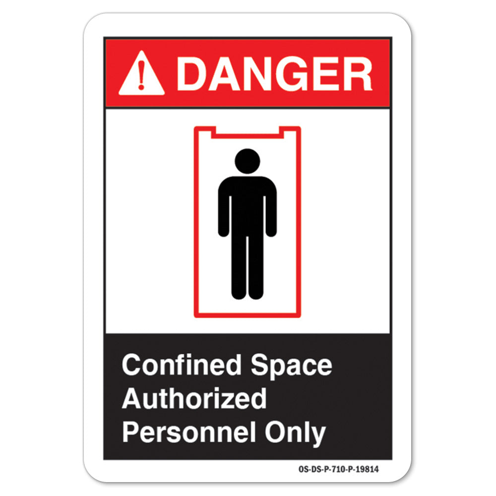 Diamond Dust SmartSign Confined Space Danger Label | OSHA Authorized ...