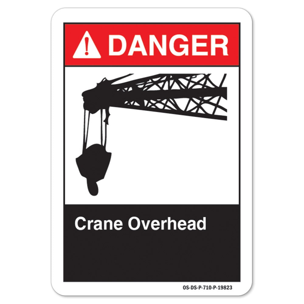 ANSI Danger Sign - Crane Overhead | Plastic Sign | Protect Your ...