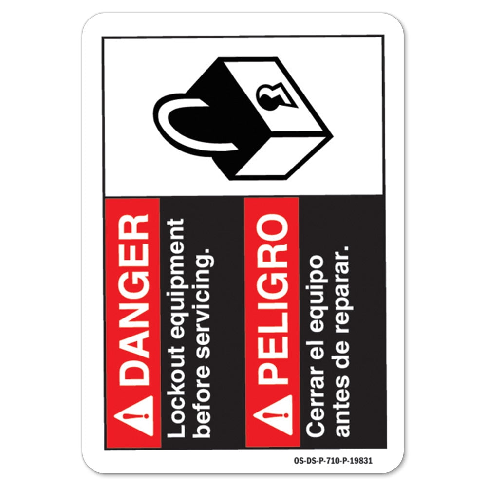 ANSI Danger Sign - Danger Lock Out Equipment Before Service (Bilingual ...