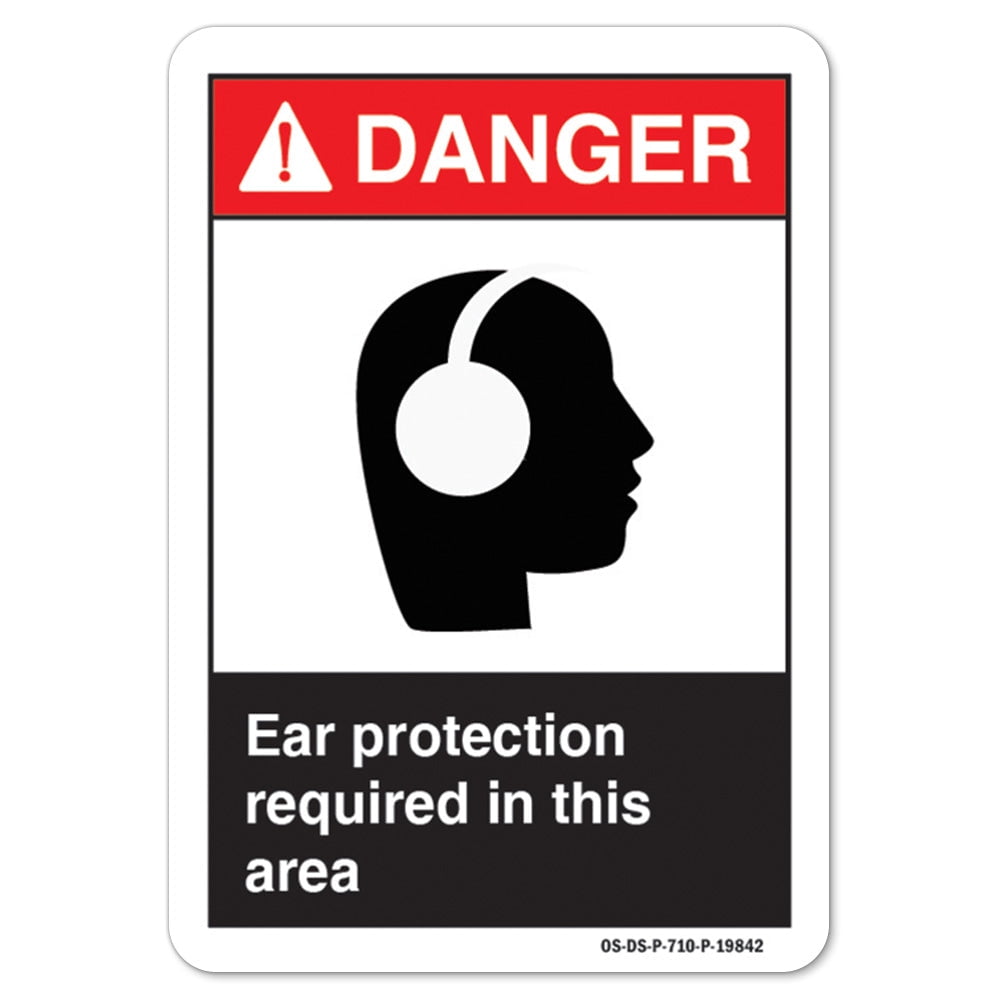 ANSI Danger Sign - Ear Protection Required In This Area | Decal ...