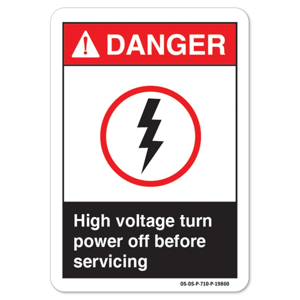 ANSI Danger Sign - High Voltage Turn Power Off Before Servicing | Decal ...