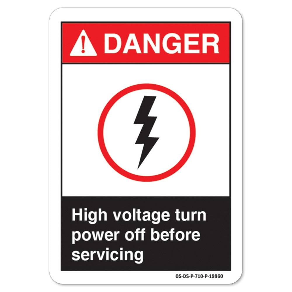 ANSI Danger Sign - High Voltage Turn Power Off Before Servicing | Decal ...