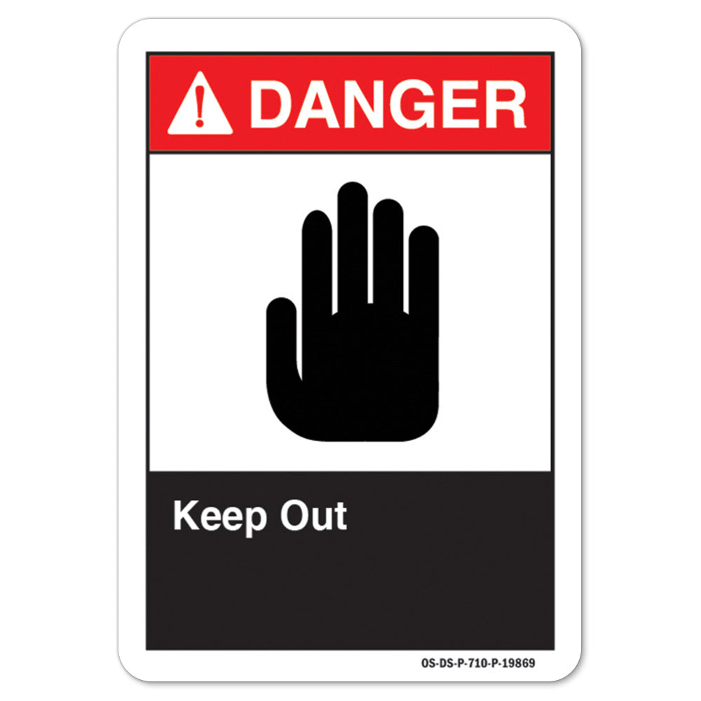 ANSI Danger Sign - Keep Out | Decal | Protect Your Business, Work Site ...